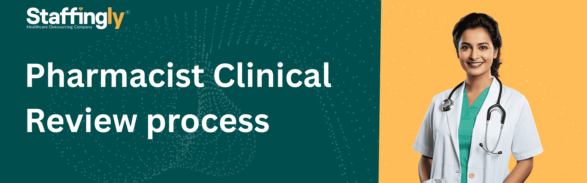 Pharmacist Clinical Review process - Healthcare Outsourcing Services (BPO)