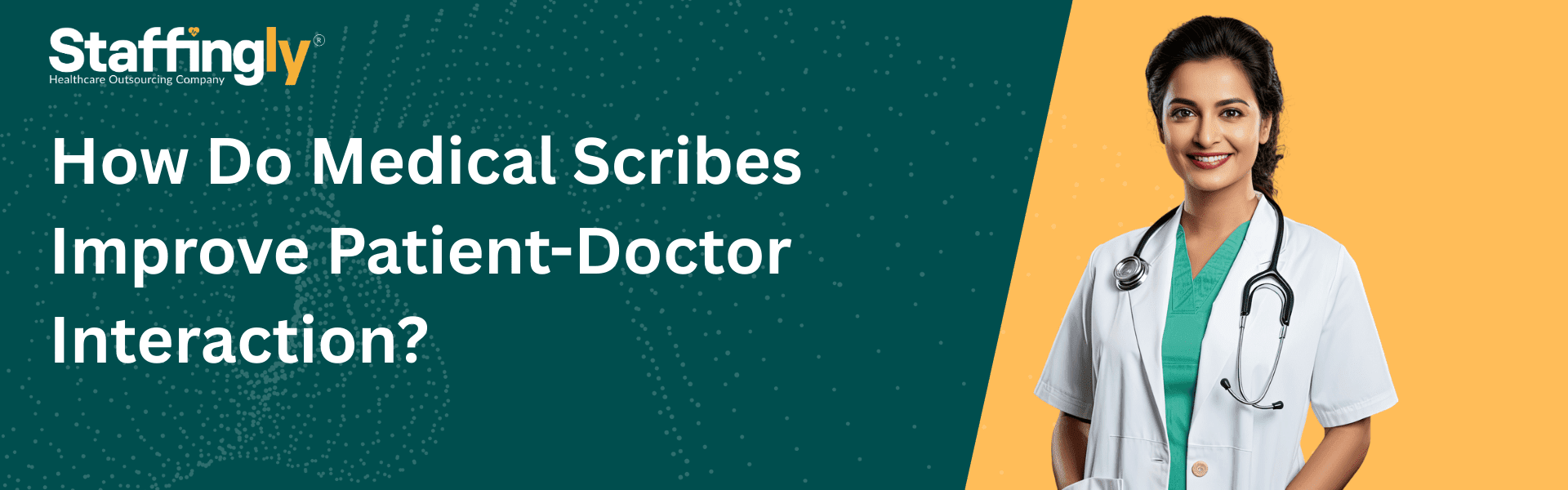 How Do Medical Scribes Improve Patient-Doctor Interaction? - Healthcare ...