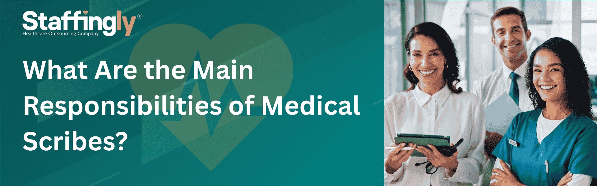 What Are the Main Responsibilities of Medical Scribes? - Healthcare ...