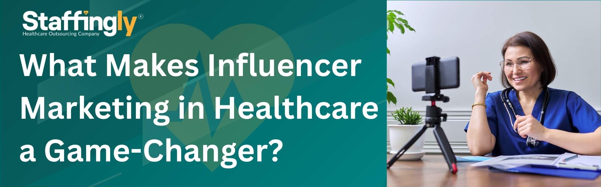 Influencer Marketing in Healthcare