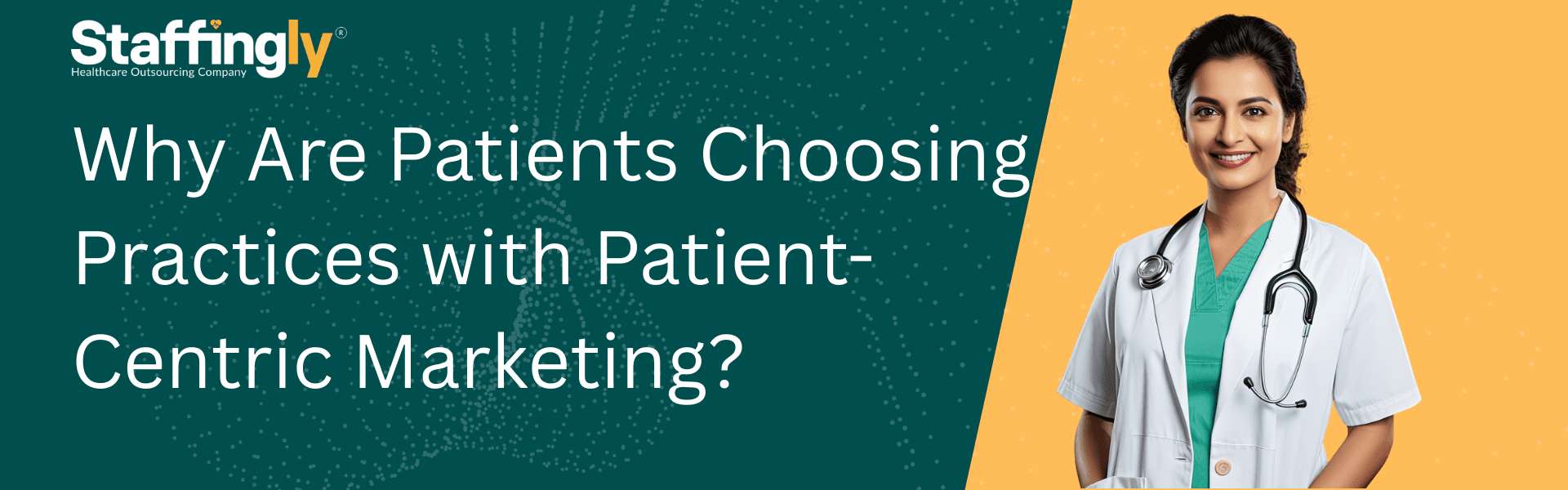 Patient-Centric Marketing in Healthcare: Build Trust and Loyalty