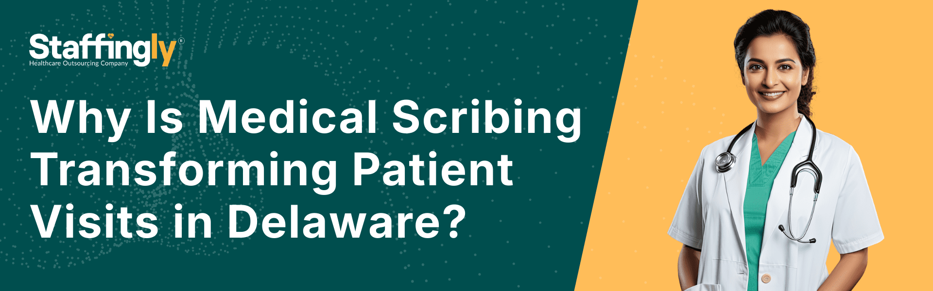 How Medical Scribing Is Transforming Patient Visits in Delaware?