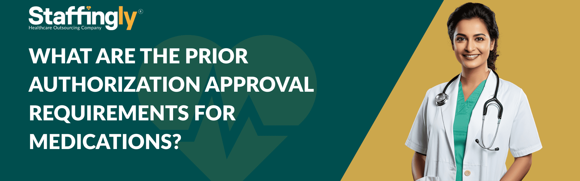 Prior Authorization Approval Requirements for Medications
