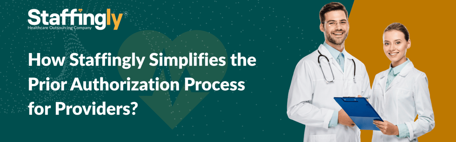 Staffingly prior authorization for providers