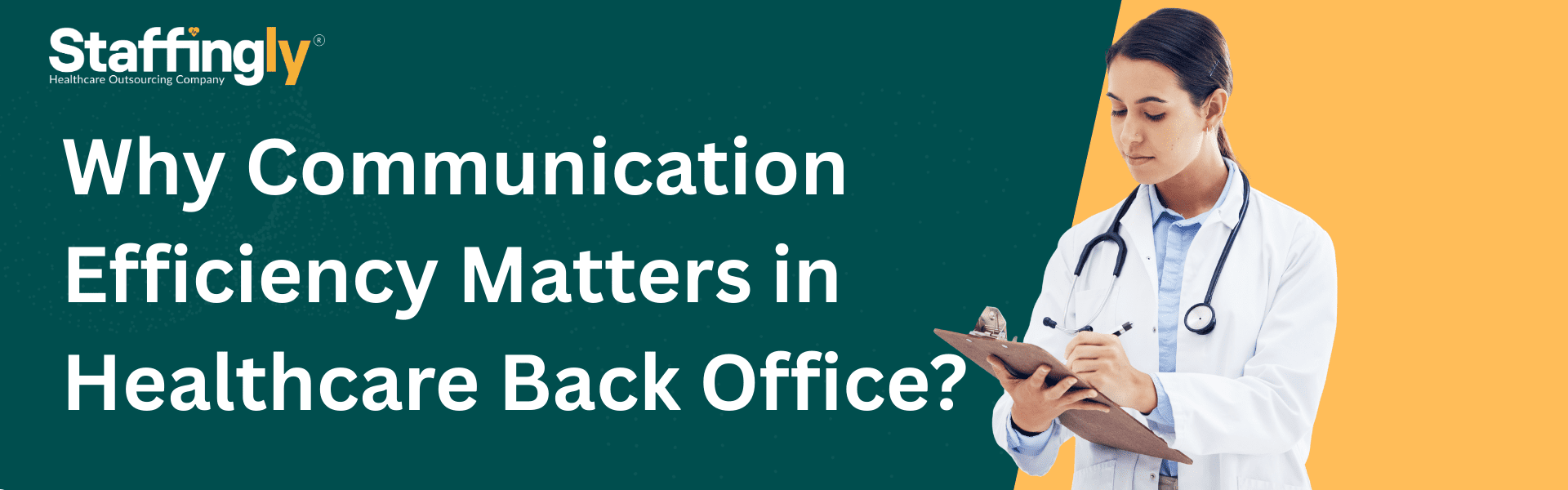 Why Communication Efficiency Matters in Healthcare Back Office?