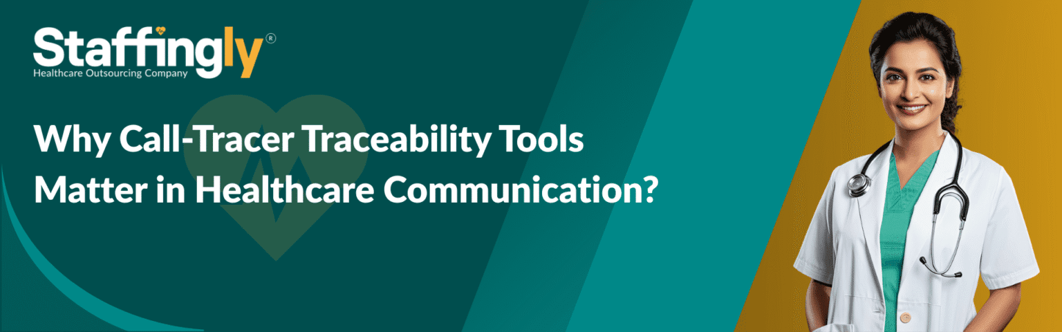 Why Call-Tracer Tools Matter in Healthcare Communication?